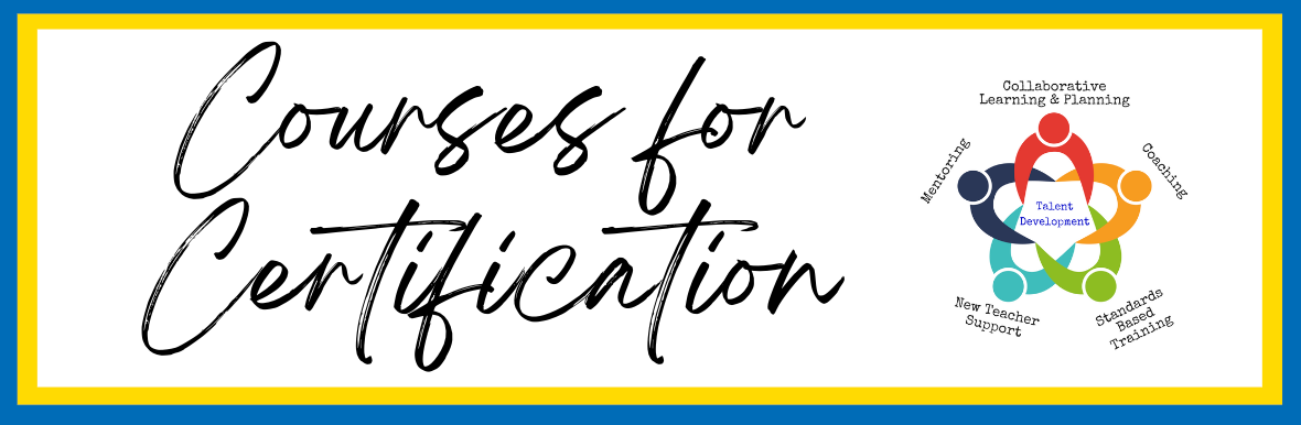 Courses for Certifications – Talent Development