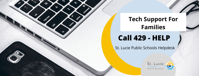 Tech Suport Help for Families – St Lucie Public Schools