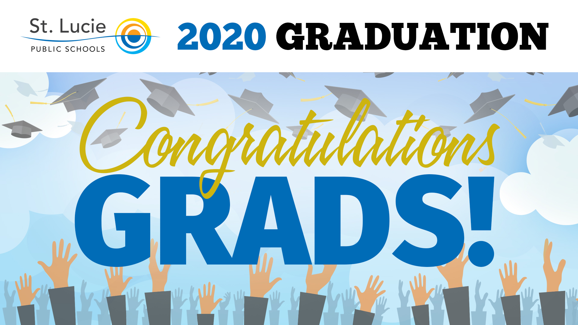 2020-MEDIA-Graduation YT thumb-no logo – St Lucie Public Schools