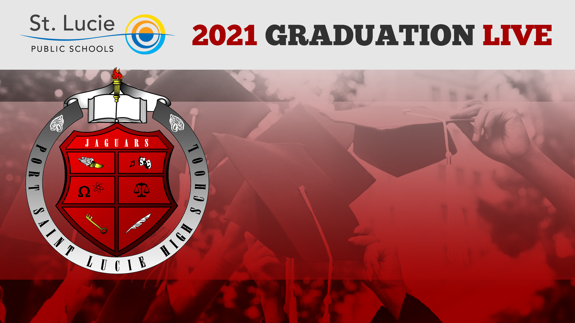 2021-MEDIA-Graduation-Marquee-PSL – St Lucie Public Schools