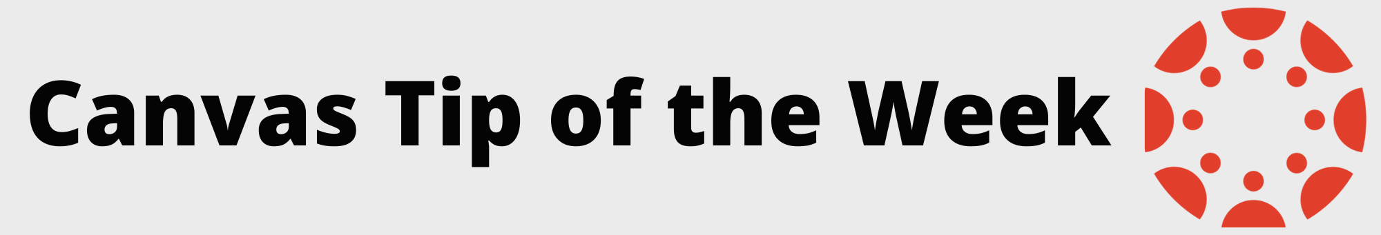 Canvas Tip of the Week Web Banner – St Lucie Public Schools